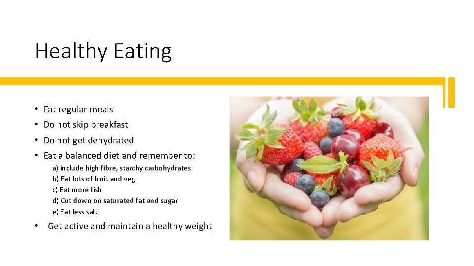 Routines promote healthy habits Routine For people with