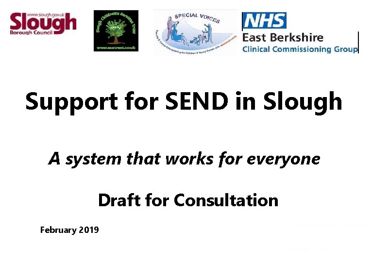Support for SEND in Slough A system that