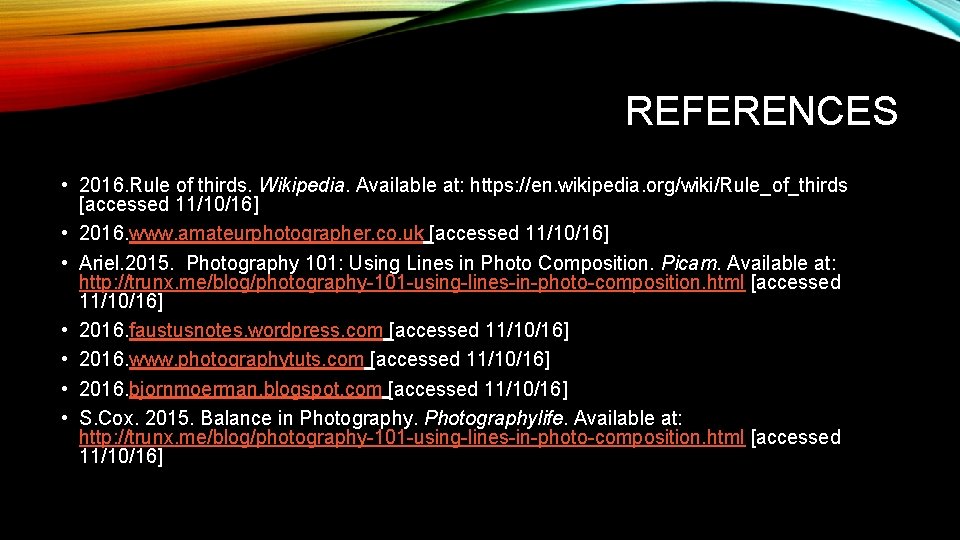 PHOTOGRAPHY TERMINOLOGY RULE OF THIRDS The rule of