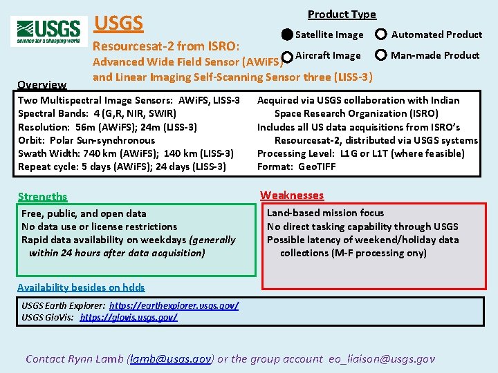 USGS Resourcesat2 from ISRO Overview Product Type Satellite
