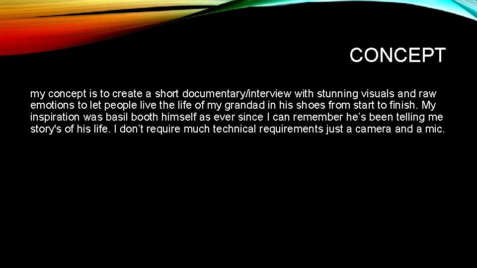 A WALK THROUGH LIFE Join Basil Booth as