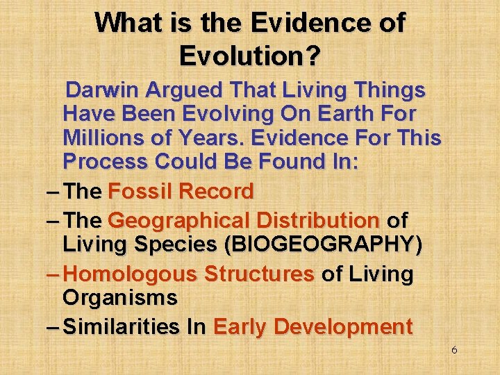 LECTURE 9 Evidence for Evolution Abandoned The Idea