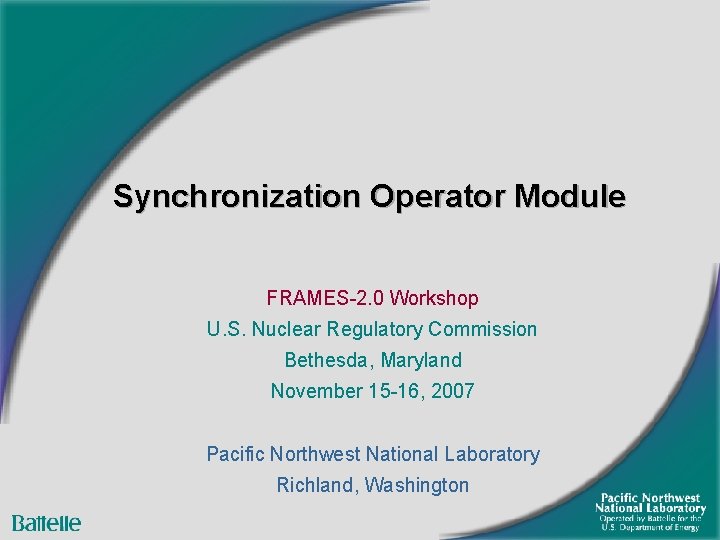 Synchronization Operator Module FRAMES2 0 Workshop U S