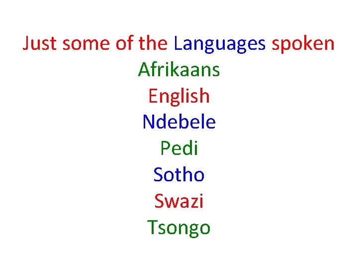 South Africa Motto Unity in diversity What might