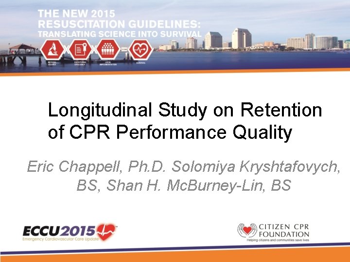 Longitudinal Study on Retention of CPR Performance Quality