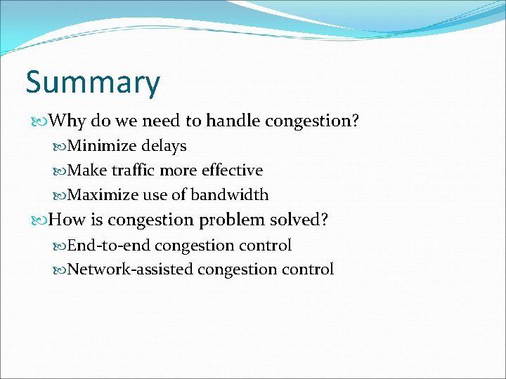 Principles of congestion control Contents Causes and cost