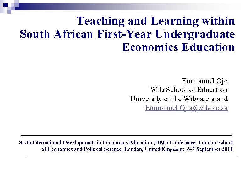 Teaching and Learning within South African FirstYear Undergraduate