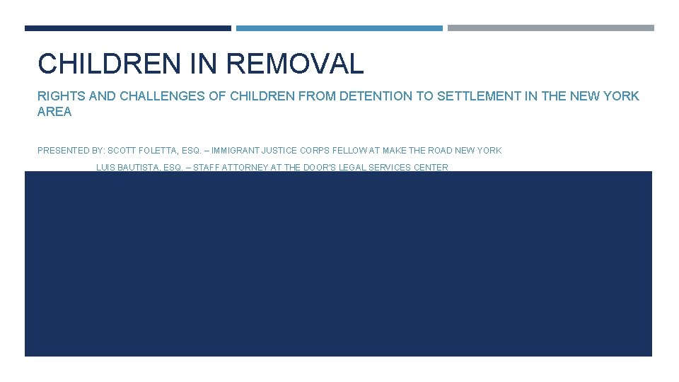 CHILDREN IN REMOVAL RIGHTS AND CHALLENGES OF CHILDREN