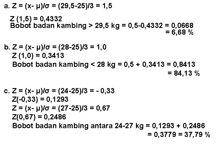DISTRIBUSI PELUANG KONTINYU Ditribusi Normal Sebaran Normal Kurva