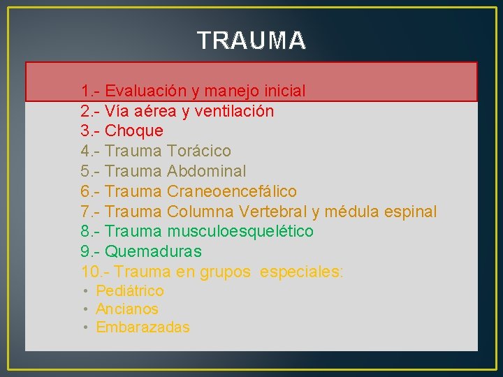 APOYO VITAL AVANZADO EN TRAUMA ATLS FASES DE