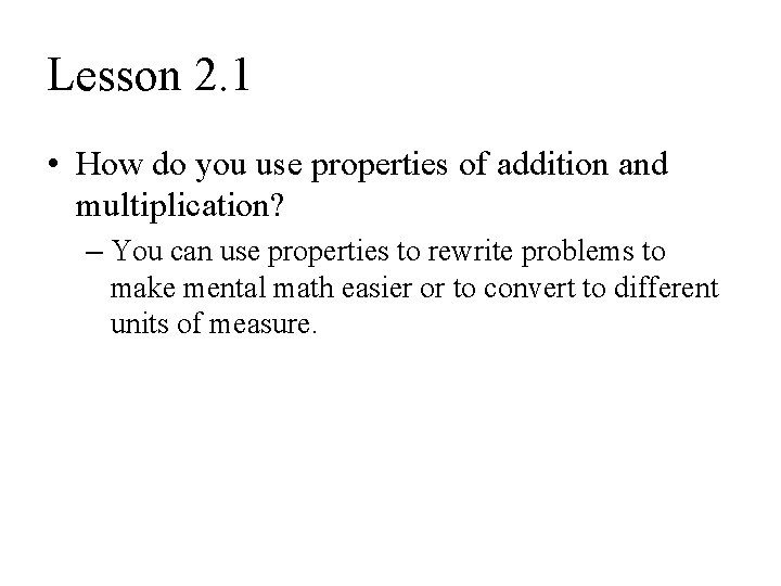 Lesson 2 1 How do you use properties