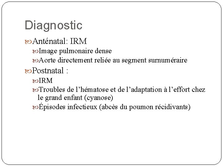 Malformations pulmonaires Squestrations pulmonaires et maladies ...