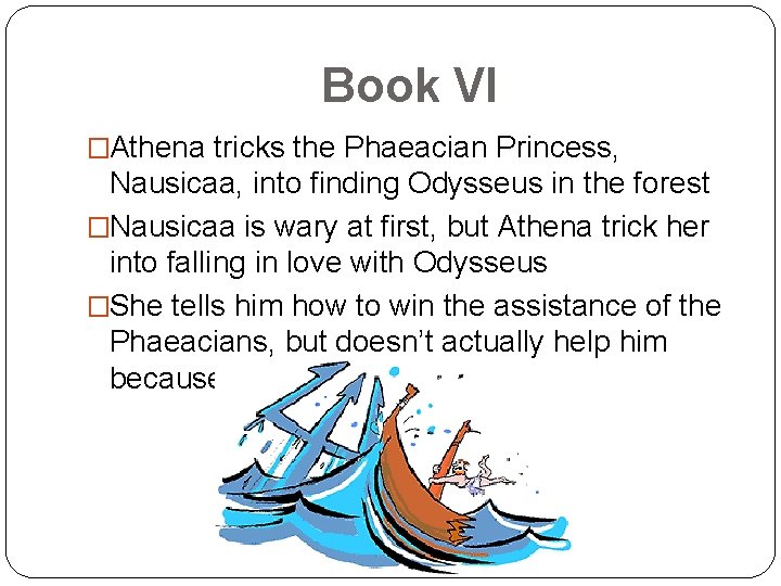 Summing up The Telemachy And beginning the odyssey