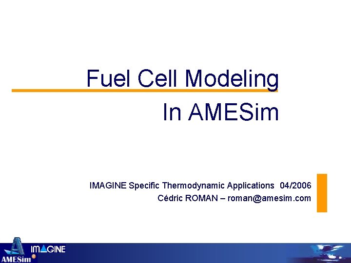 Fuel Cell Modeling In AMESim IMAGINE Specific Thermodynamic