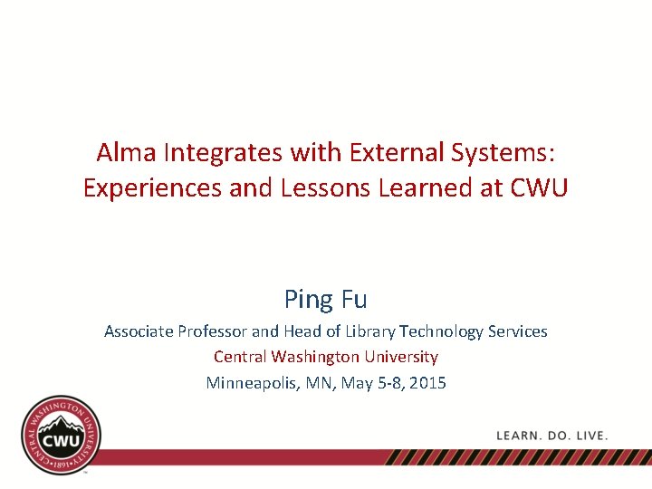 Alma Integrates with External Systems Experiences and Lessons