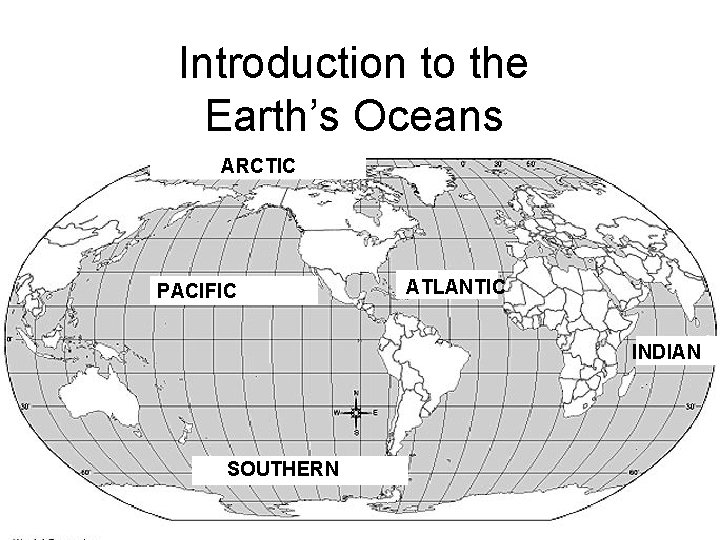 Introduction to the Earths Oceans ARCTIC PACIFIC ATLANTIC