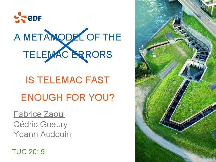 A METAMODEL OF THE TELEMAC ERRORS IS TELEMAC