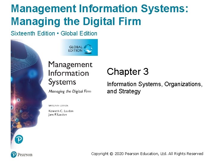 Management Information Systems Managing the Digital Firm Sixteenth