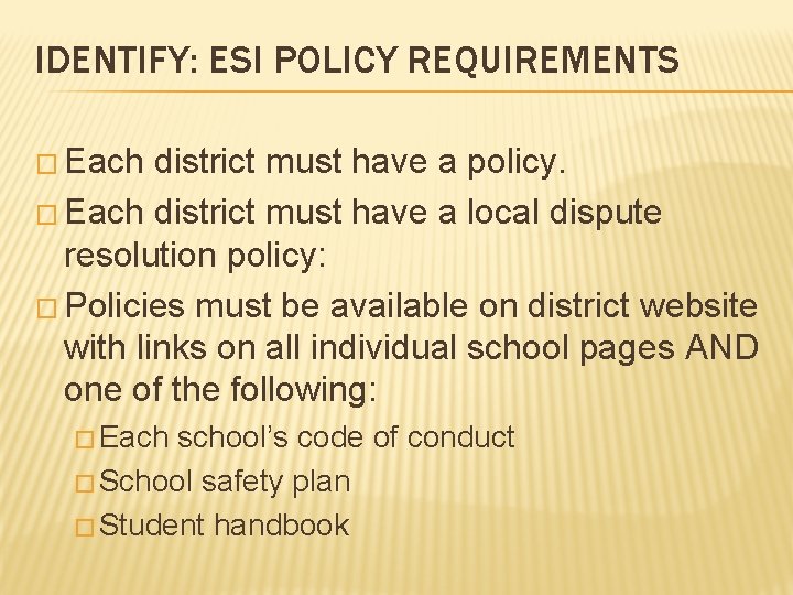 EMERGENCY SAFETY INTERVENTION ESI WHAT ALL STAFF NEED