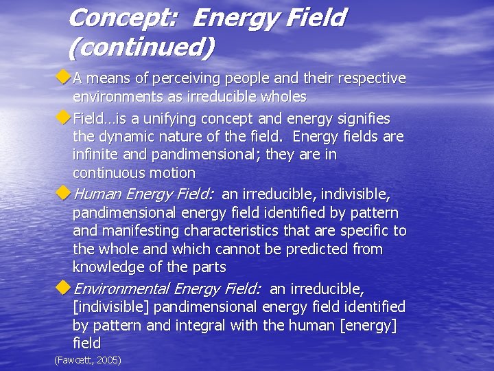 Martha Rogers Science of Unitary Human Beings Ferris