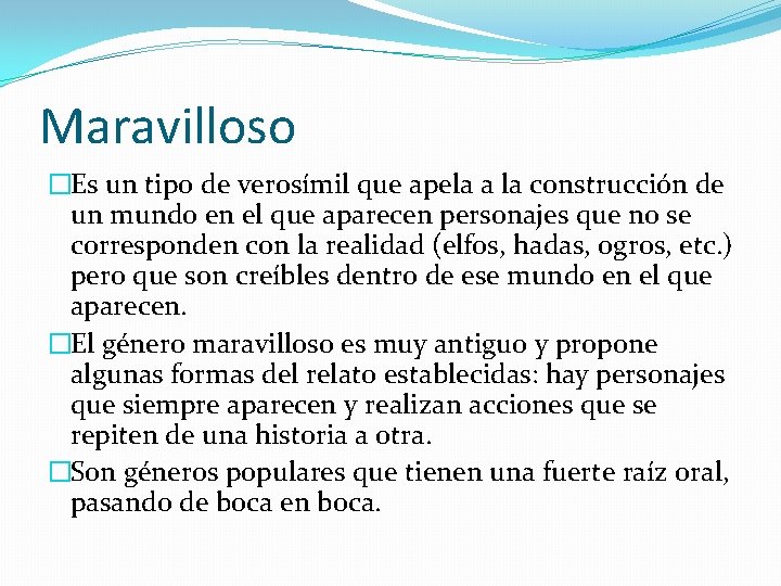 Verosimilitud Recursos y tipos de la narracin Qu