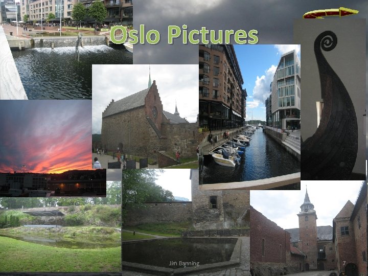 The Places Ive Been Created by Jim Banning