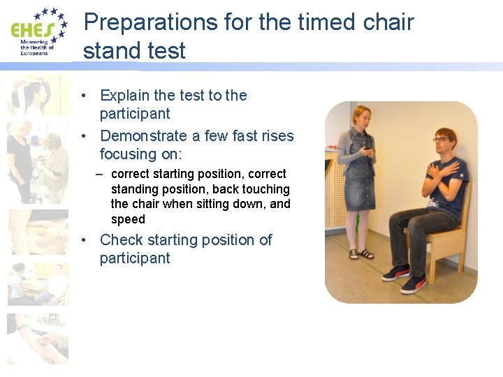Timed chair stand test Based on EHES Manual