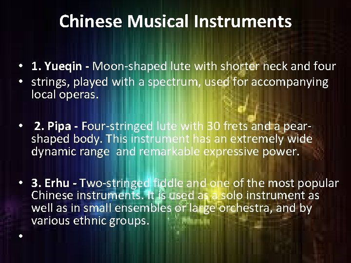 Lesson 2 Chinese Music For several thousand years