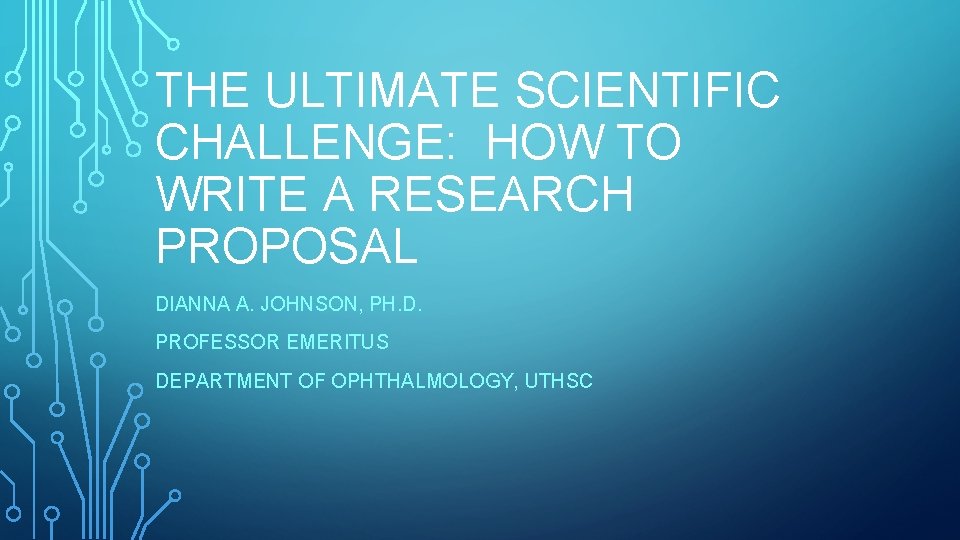 THE ULTIMATE SCIENTIFIC CHALLENGE HOW TO WRITE A
