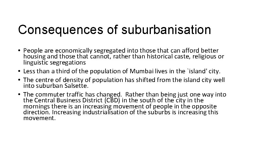 The growth of megacities What Causes and consequences