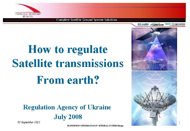 How to regulate Satellite transmissions From earth Regulation
