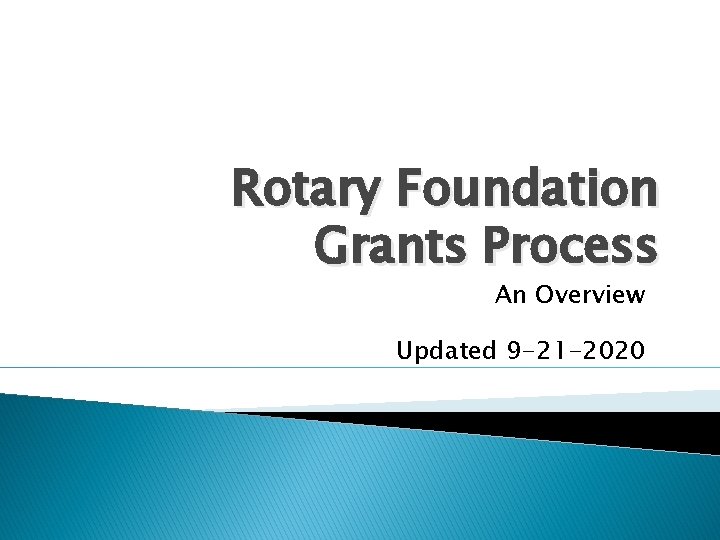 Rotary Foundation Grants Process An Overview Updated 9