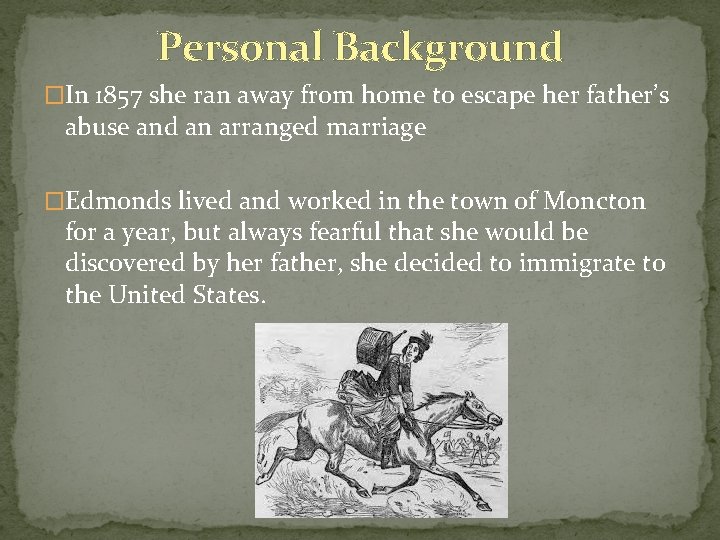 Sarah Emma Edmonds Civil War Hero Personal Background