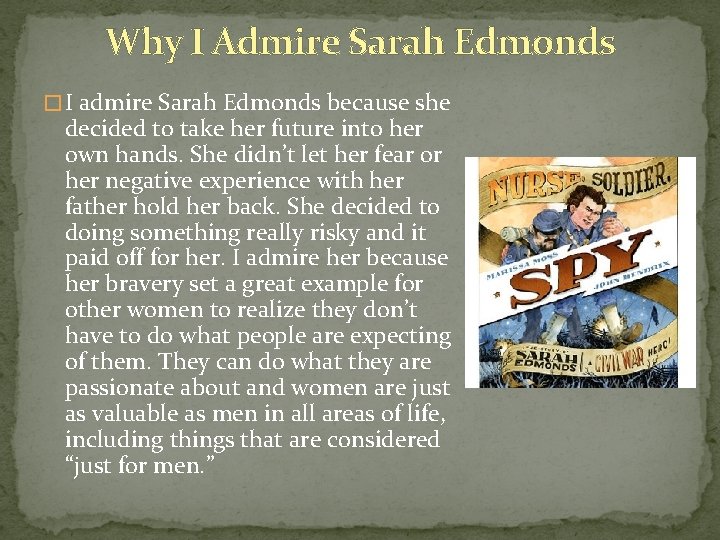 Sarah Emma Edmonds Civil War Hero Personal Background