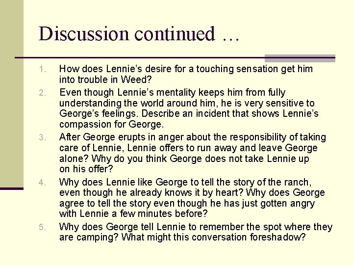 Of Mice and Men Chapter 1 Discussion Questions