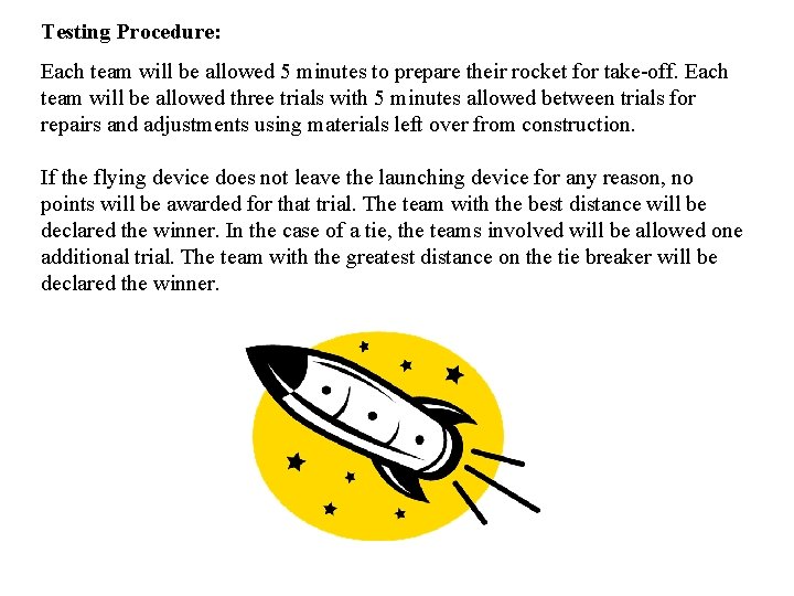Objective Create an airpowered rocket that will travel
