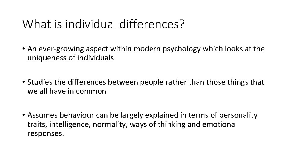 What is individual differences An evergrowing aspect within