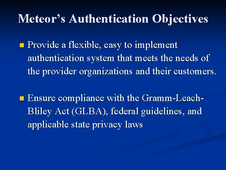 eAuthentication Authorization Presentation to the EA 2 Task