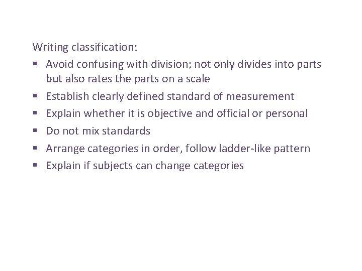 Division separates a subject into parts presents a
