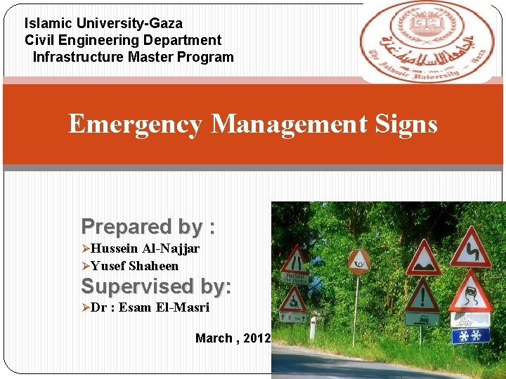 Islamic UniversityGaza Civil Engineering Department Infrastructure ...