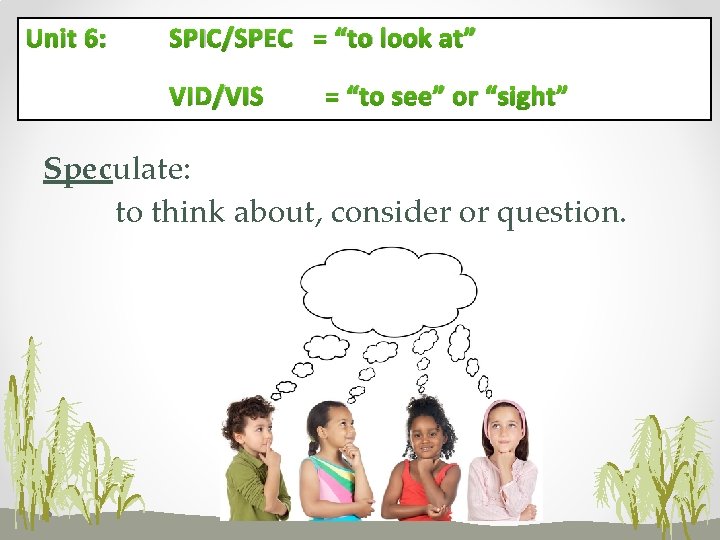 Unit 6 Vocabulary GreekLatin Root Words Outsiders Vocab