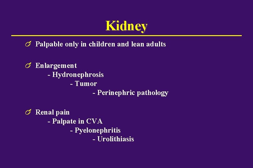 GenitoUrinary Examination Robert C Flanigan MD Albert J