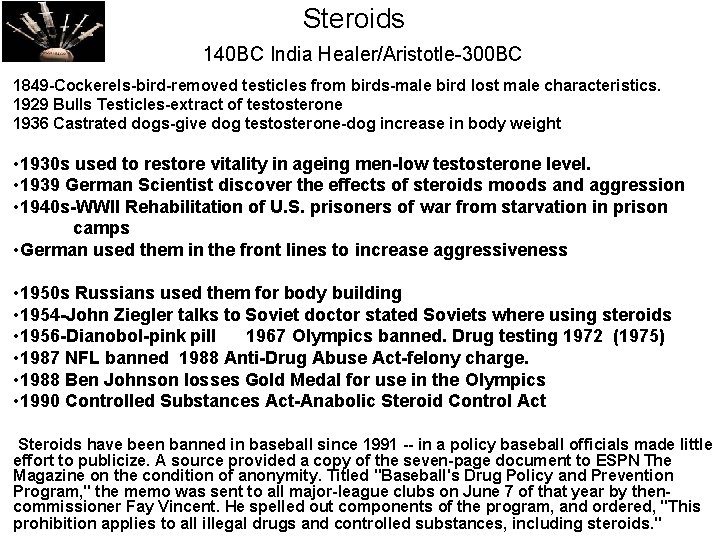 Health 7 th Prepared by Mr Shoup Steroids