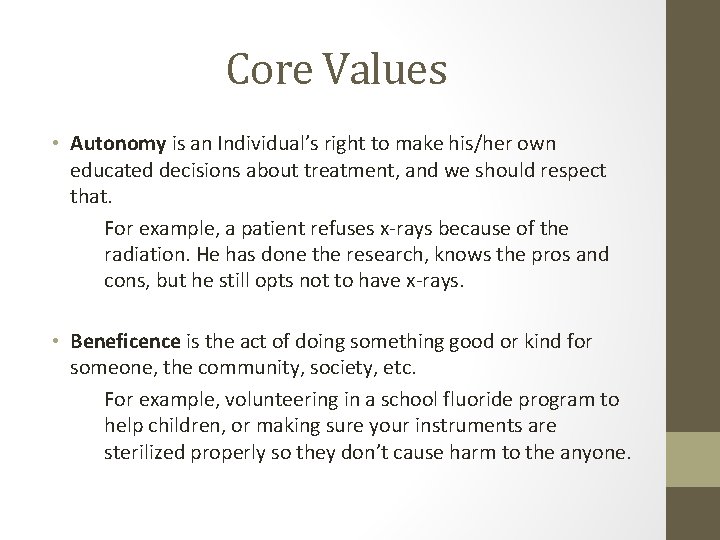 Ethics and Dental Hygiene By Pamela Larrabee RDH