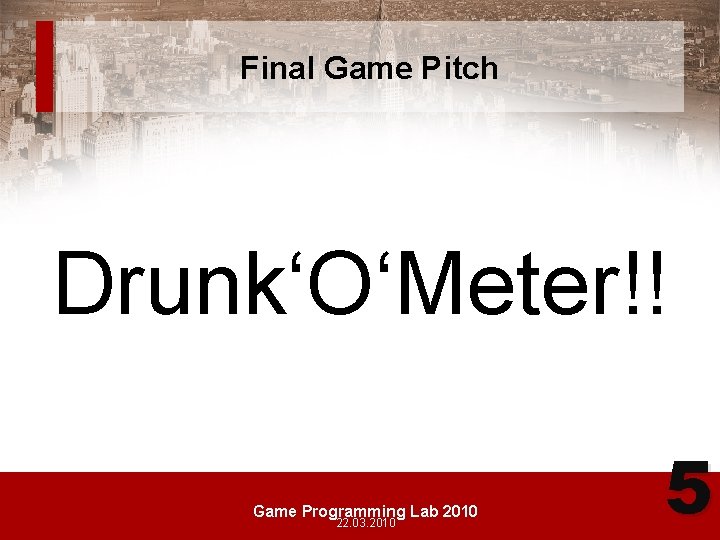 Final Game Pitch Game Programming Lab 2010 22