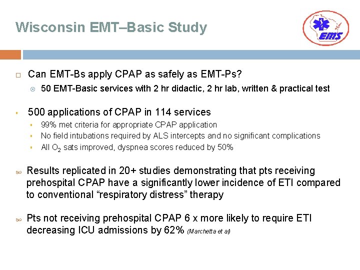 CONTINUOUS POSITIVE AIRWAY PRESSURE DEVICES ALS BLs Continuing