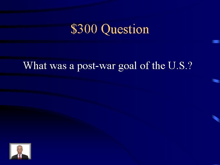 Jeopardy Cold War Terms WW II People Places