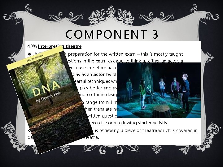 GCSE DRAMA Eduqas 3 components 2 practical exams