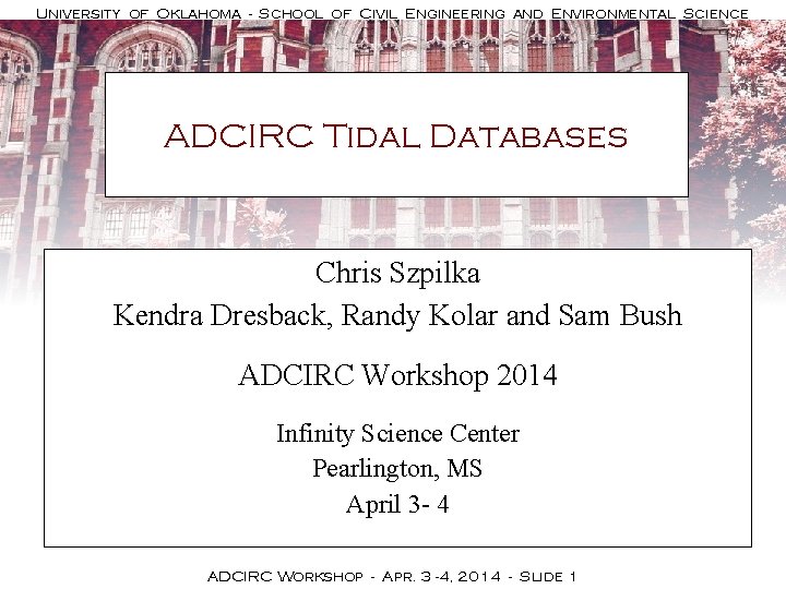 University of Oklahoma School of Civil Engineering and