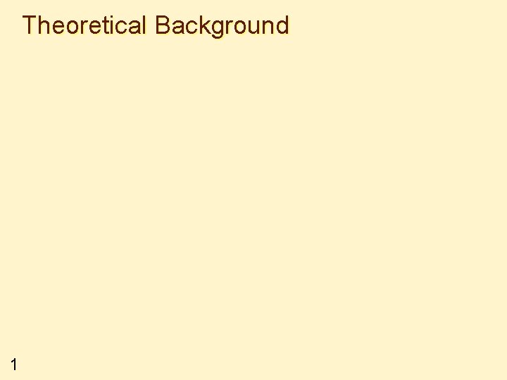 Theoretical Background 1 Task Design Use Content Potential